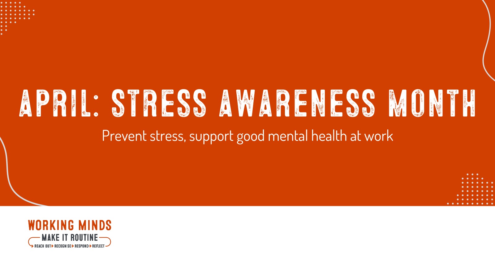 Stress Awareness Month - Mark Milsome Foundation